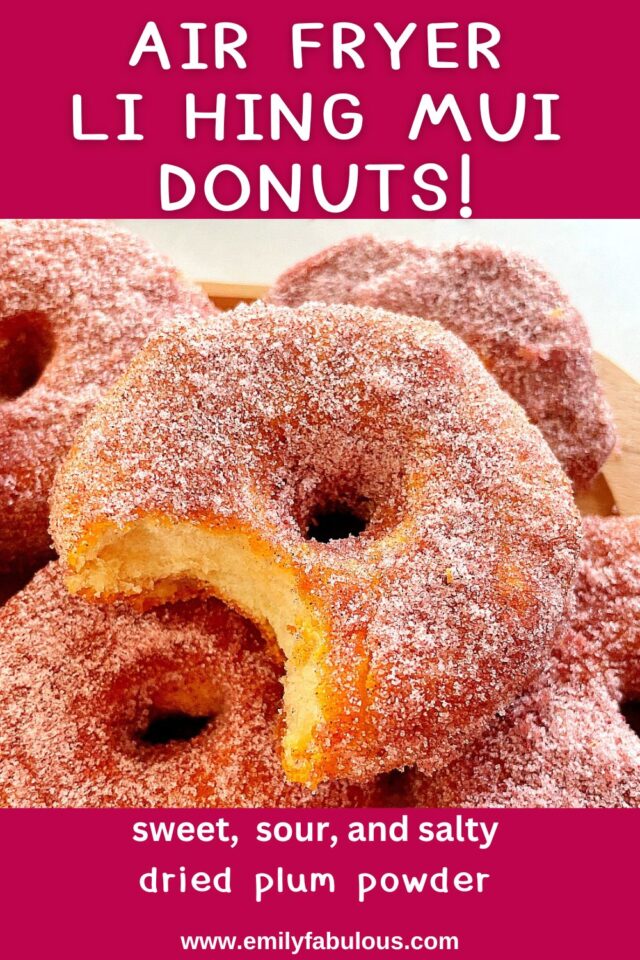 Li Hing Mui Air Fryer Donuts | Dried Plum Powder | EmilyFabulous